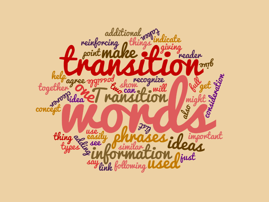 Transition Words & Phrases: Single/Multiple Word List; SEO Usage